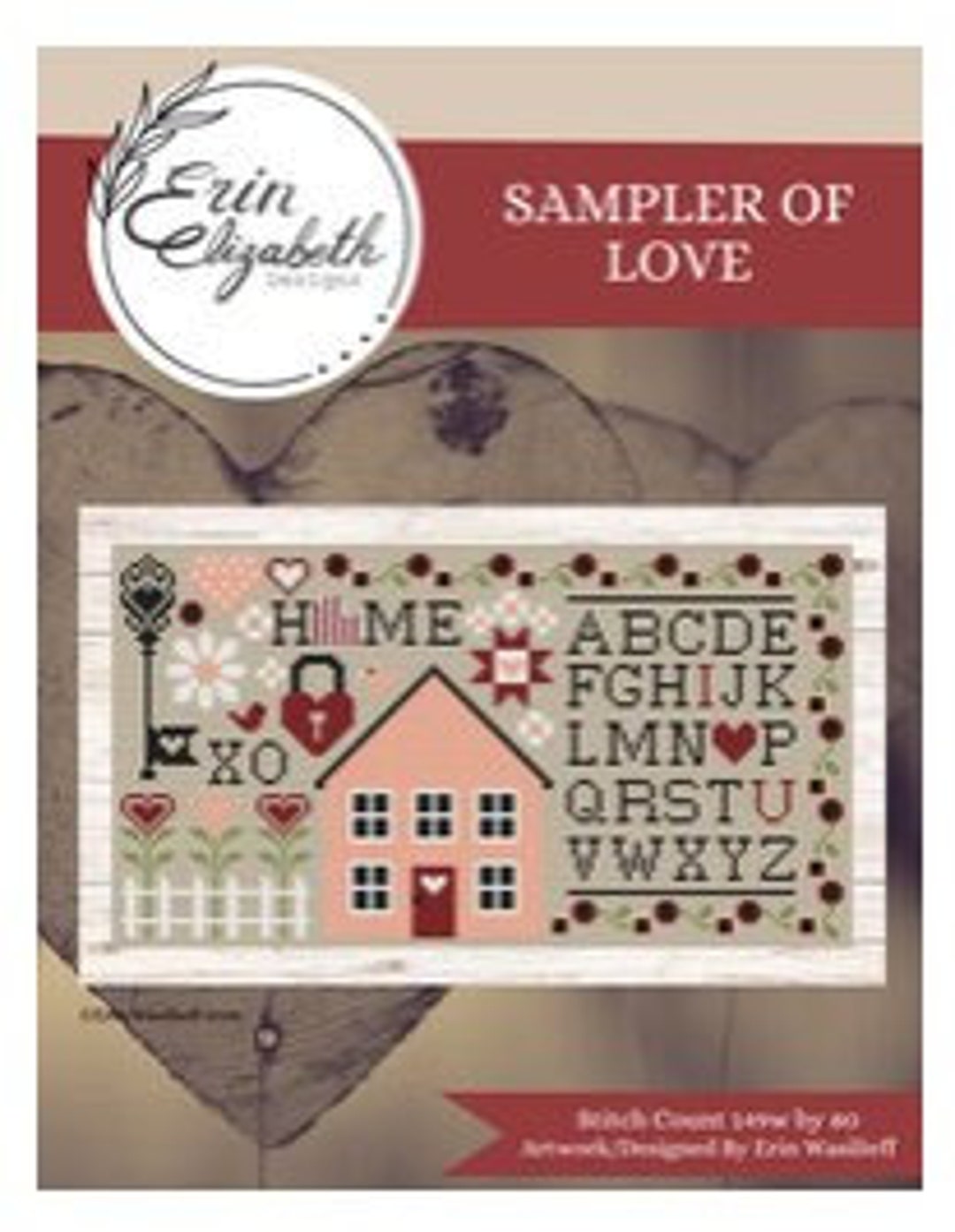 SAMPLER OF LOVE * Erin Elizabeth Designs * Counted Cross Stitch Pattern ...