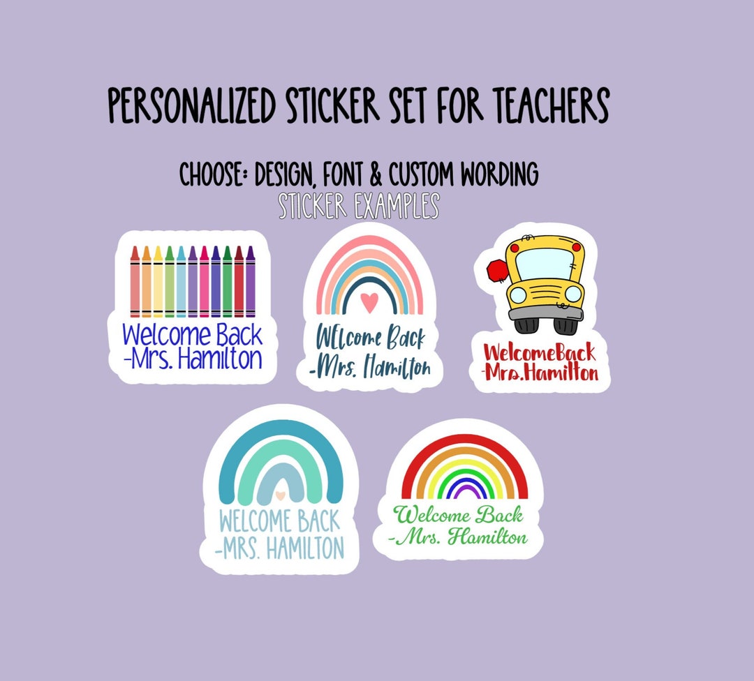 Welcome Back to School Stickers With Teacher Name, Beginning of the ...