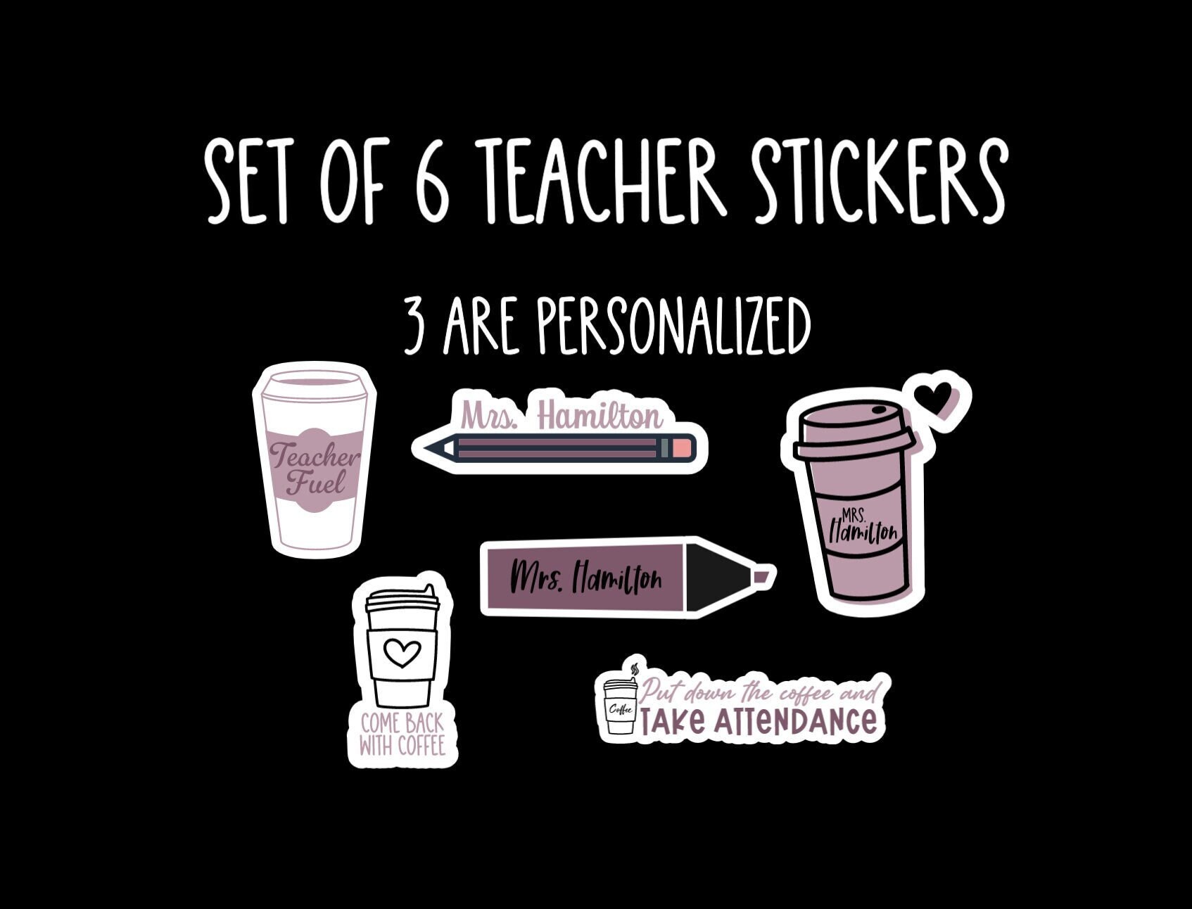 Personalized Teacher Sticker Set Coffee Lover Teacher - Etsy