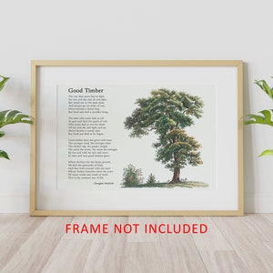 Good Timber Poem Print: Inspirational Tree Art, Douglas Malloch - Etsy