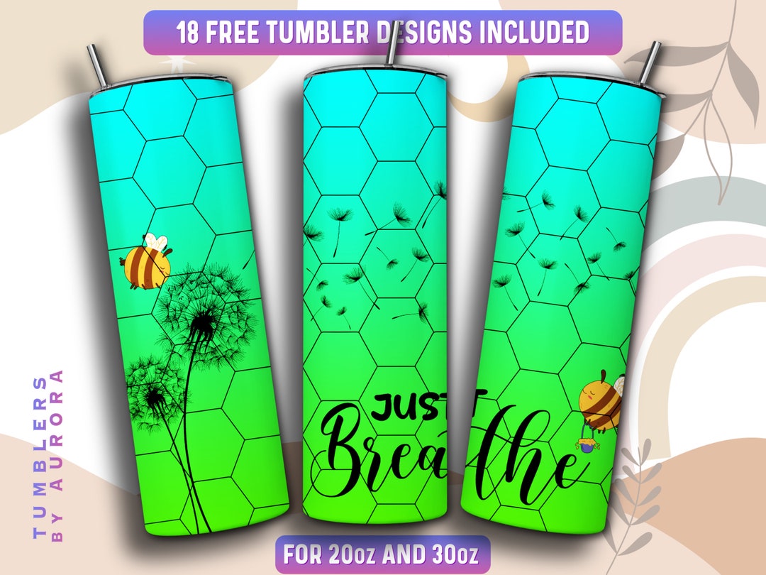 Just Breathe Tumbler Wrap PNG, Dandelion 20 Oz Skinny Tumbler ...