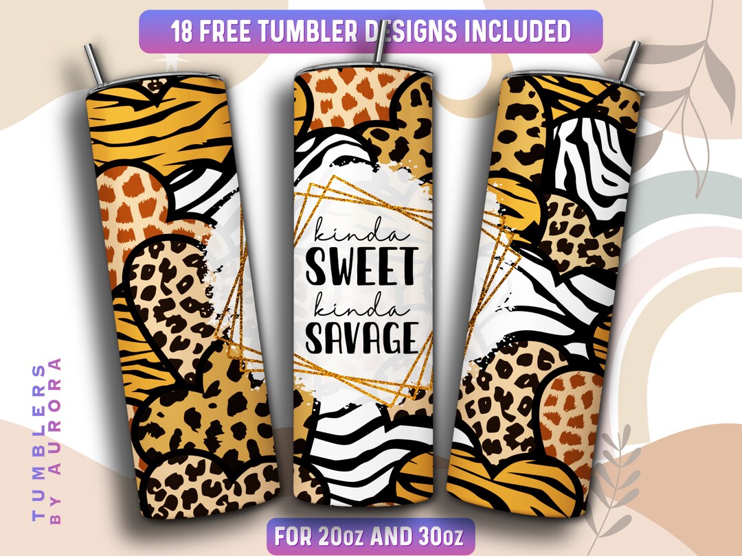 Kinda Sweet Kinda Savage Tumbler Wrap PNG, 20 Oz Skinny Tumbler ...