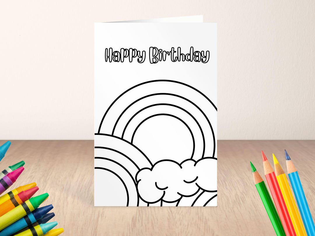 Rainbow Happy Birthday Coloring Card PRINTABLE, Cute Print and Color ...