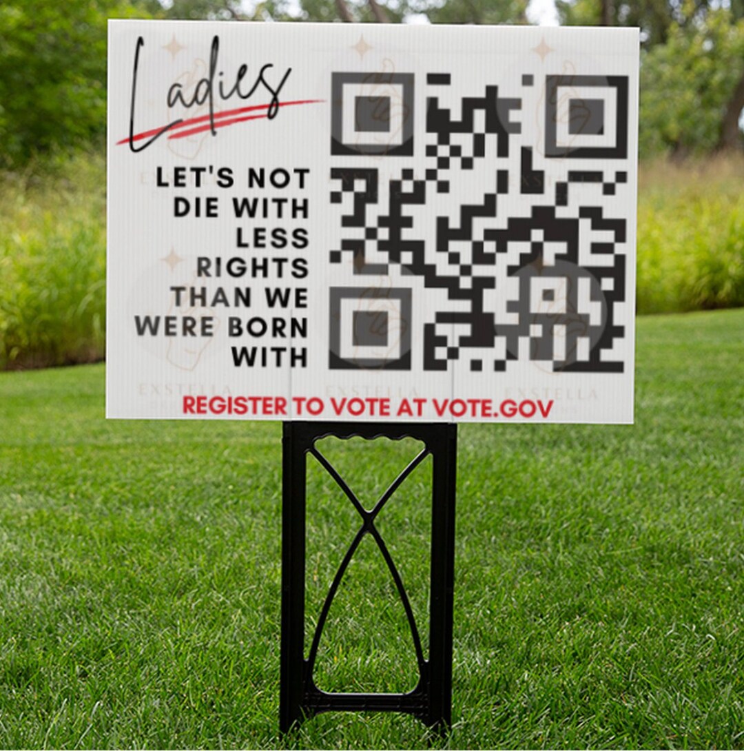 Vote No, Register to Vote, Pro Roe Yard Sign - Etsy