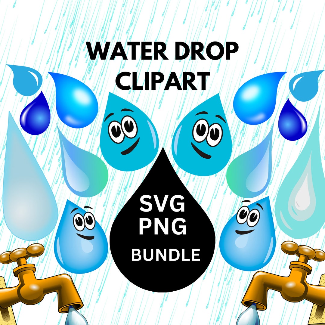 Water Drop Svg, Clipart, Bundle, PNG, Droplet, Raindrop, Cricut ...