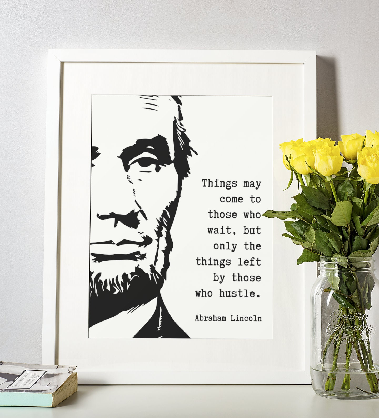 Abraham Lincoln Quote Poster, Lincoln Wall Art, Presidential Quote ...