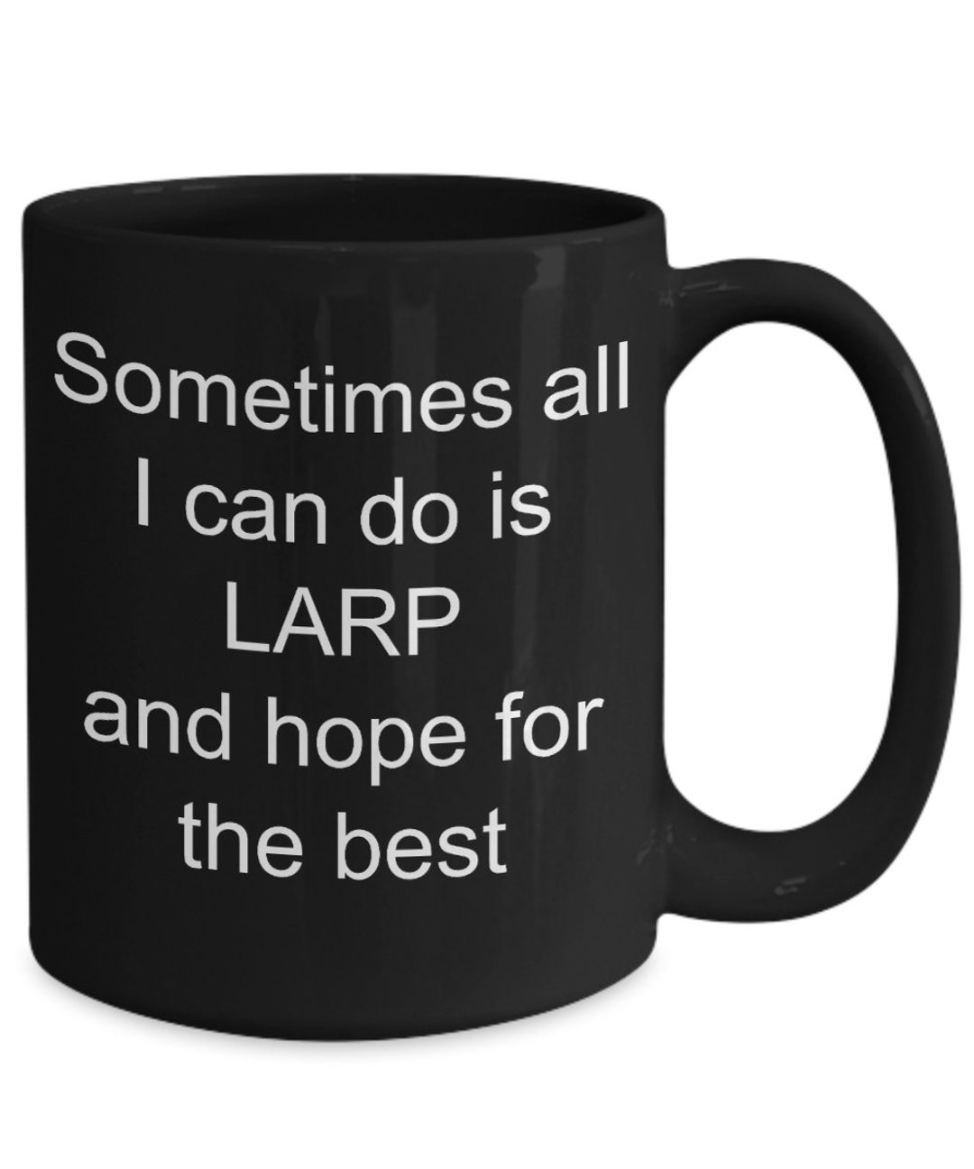 Funny Larp Coffee Mug, Larp Live Action Role Playing, Larping, Gift for ...