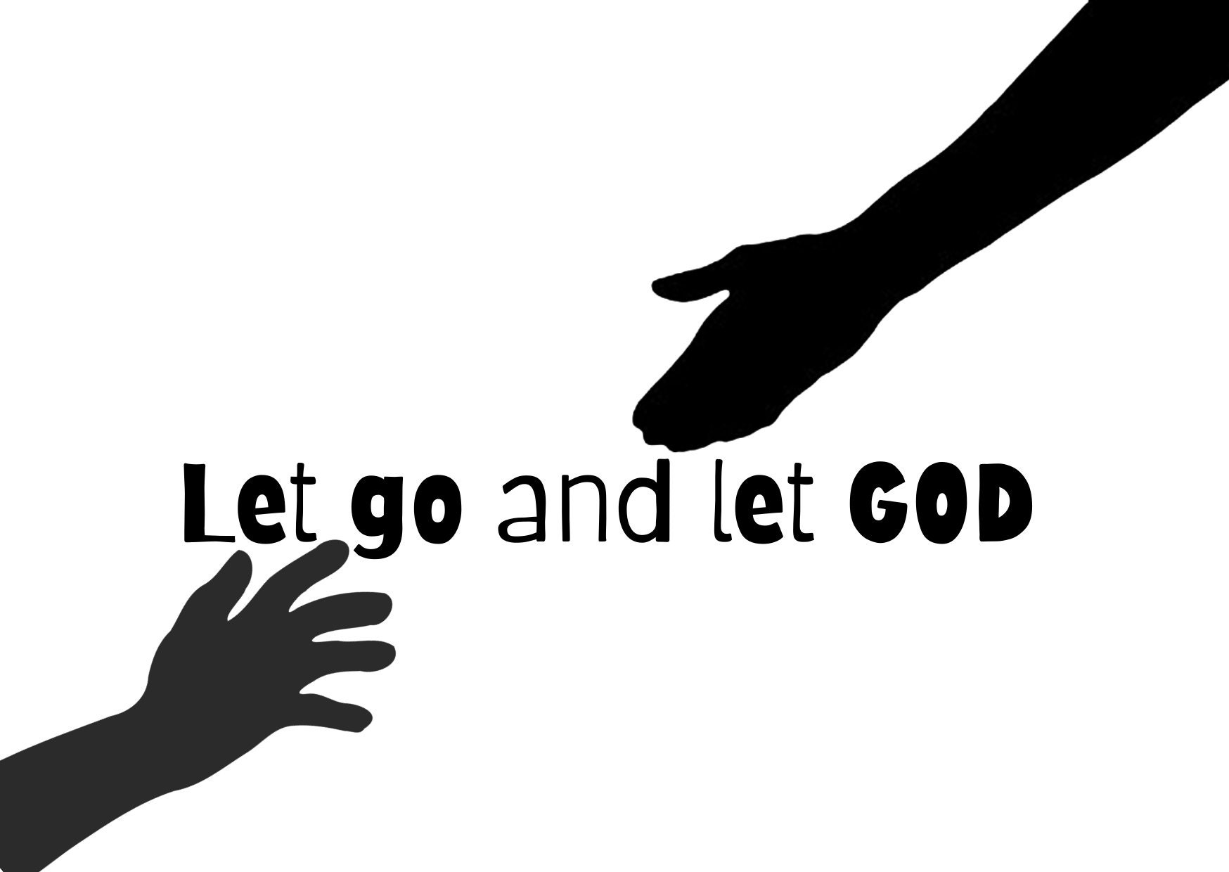 Let Go and Let God, Christian, Gospel, Inspirational Digital Download ...