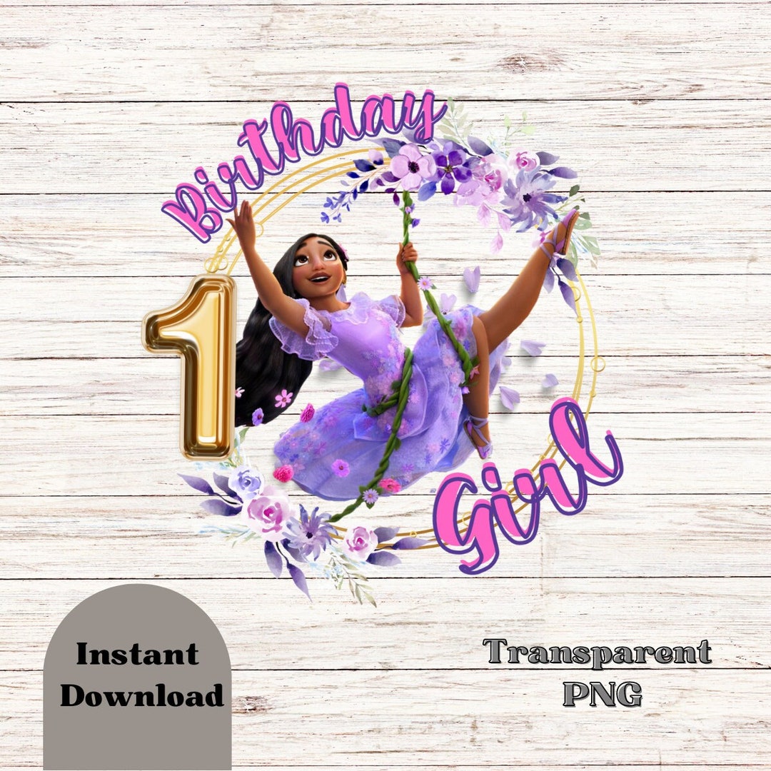 Isabela Birthday PNG, Encanto Birthday PNG, 1th Birthday, Encanto ...