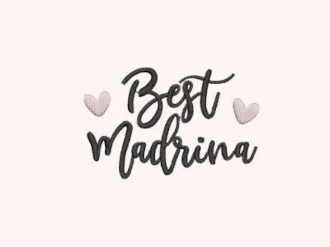 Best Madrina Embroidery File / Godmother Embroidery File / Best Madrina ...