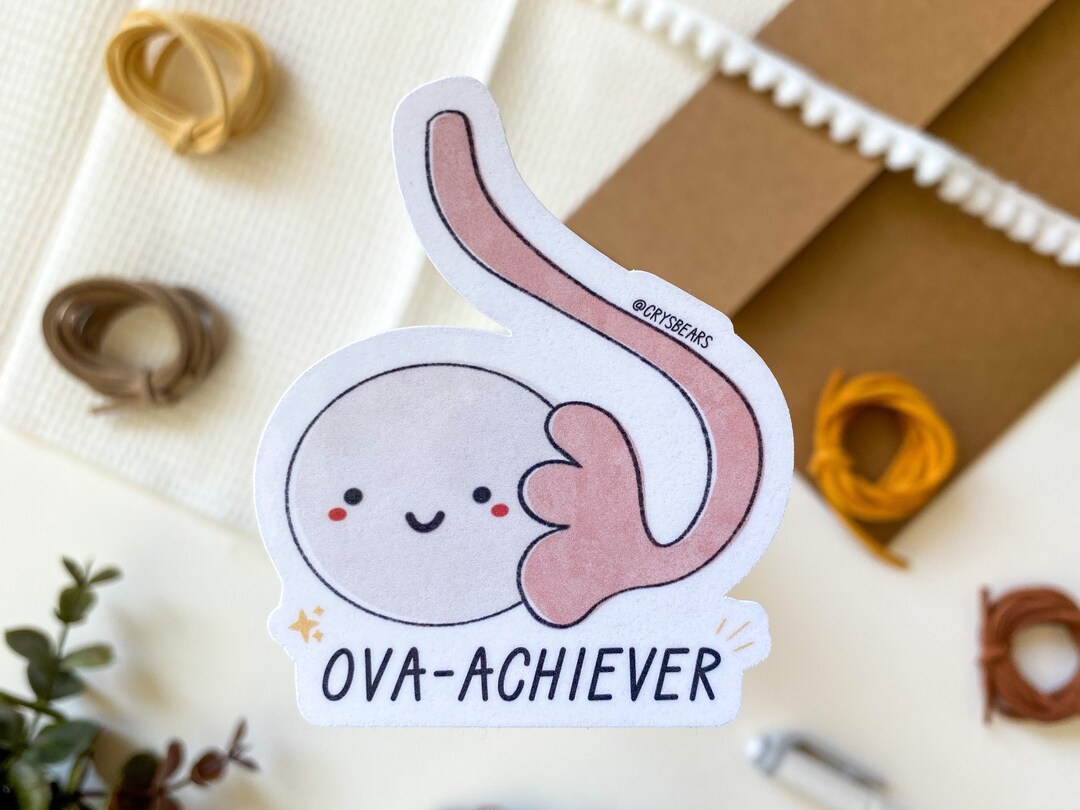 Ova-achiever Sticker, Ovary, OBGYN, OB, Doctor, Medical, Nurse, RN ...