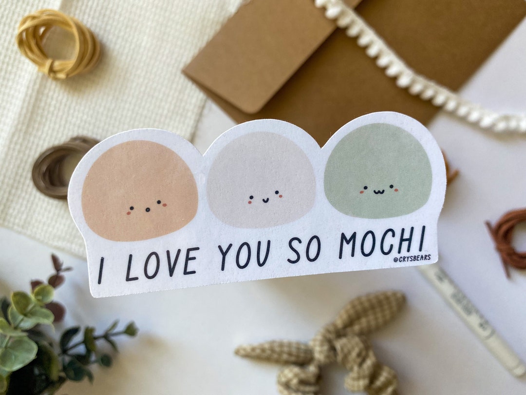 I Love You so Mochi Sticker, Mochi Sticker, Asian Sticker, Asian Food ...