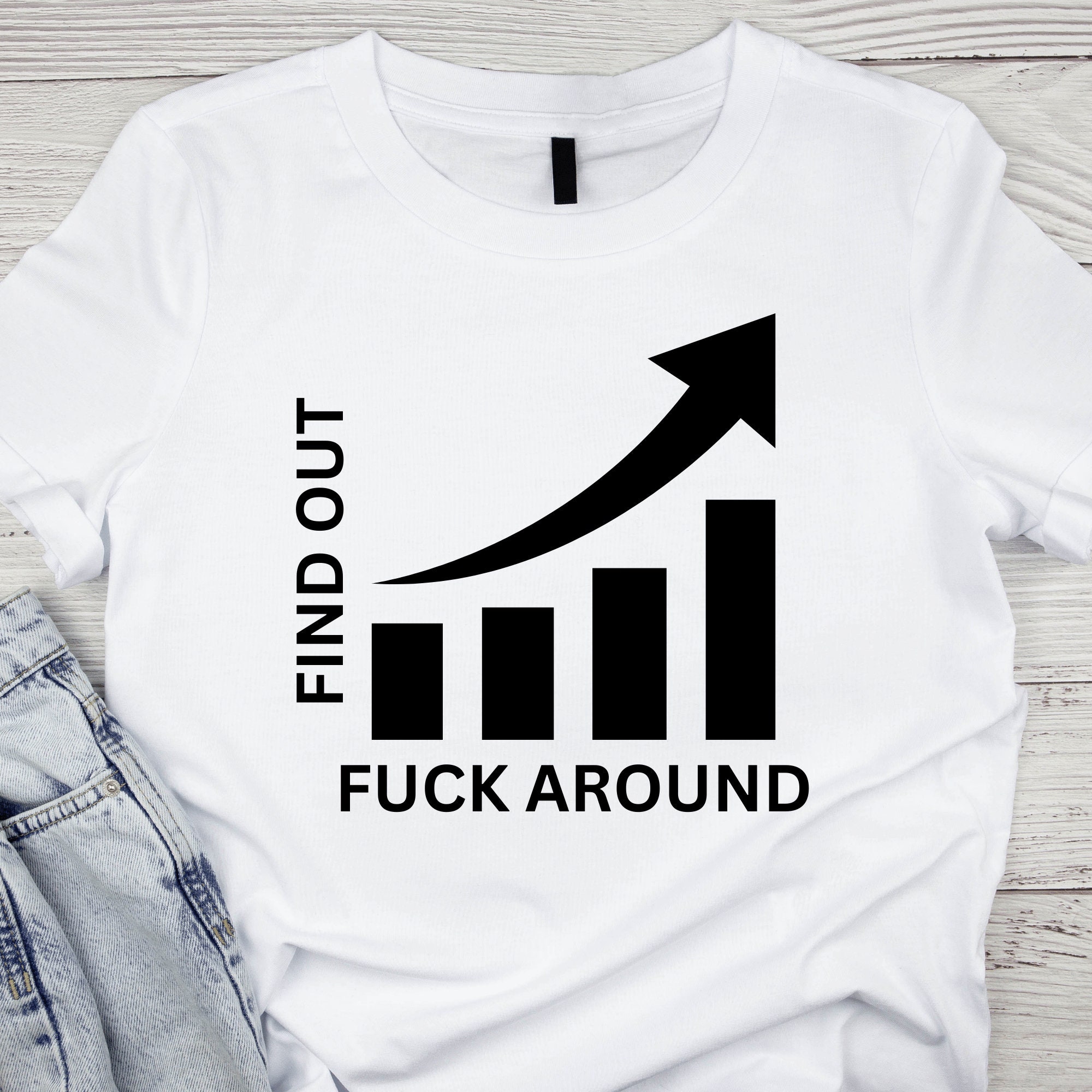 Fuck Around Find Out Graph Png - Etsy