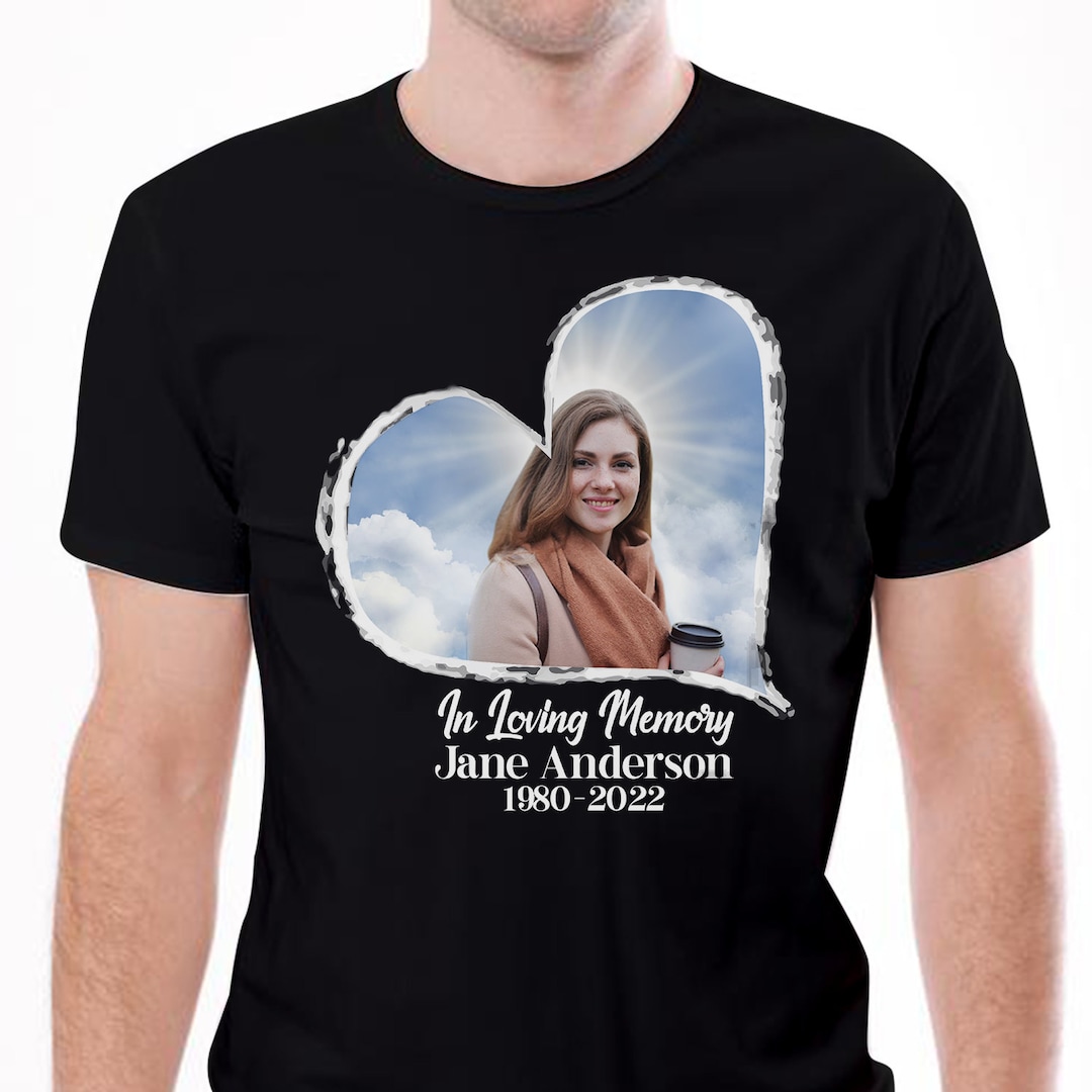 Custom Memorial T-shirt. in Loving Memory T-shirt. - Etsy