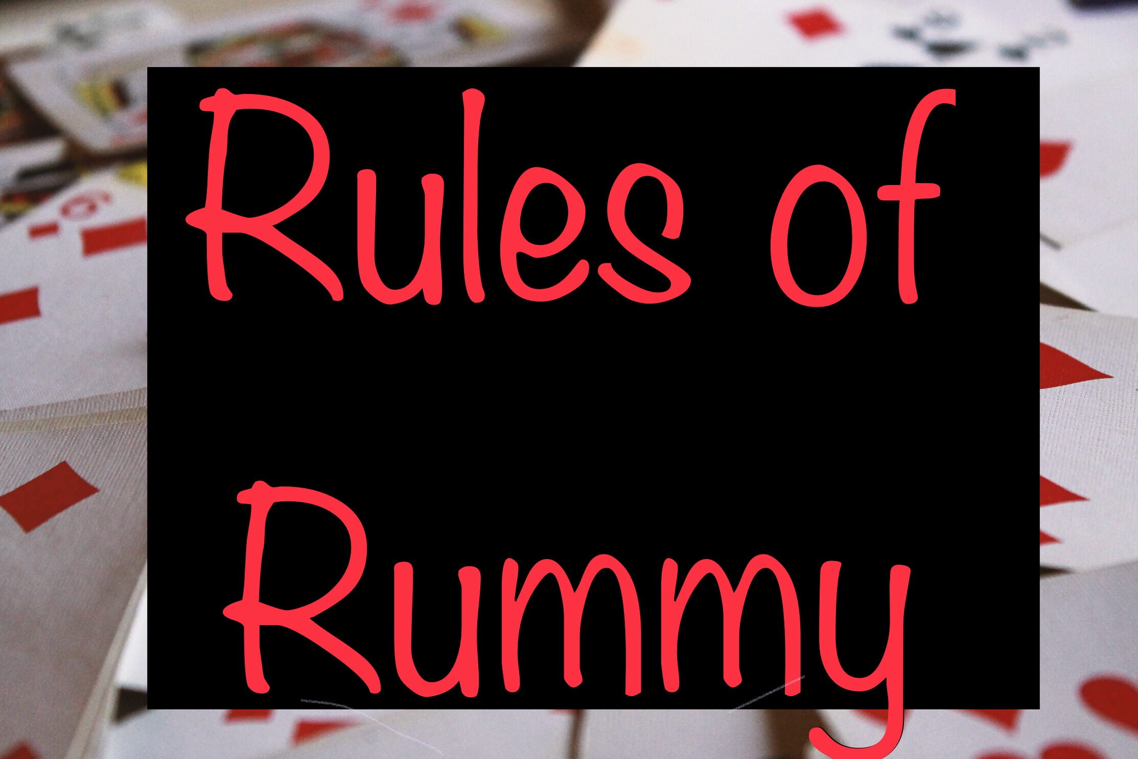 Rummy Game Rules