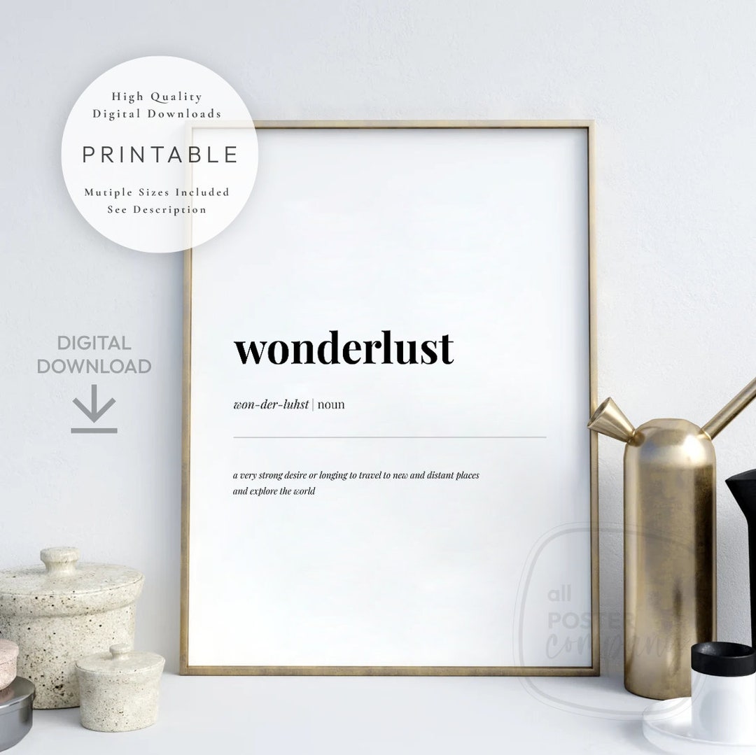 Wonderlust Definition, PRINTABLE Art, Dictionary Meaning, Housewarming ...