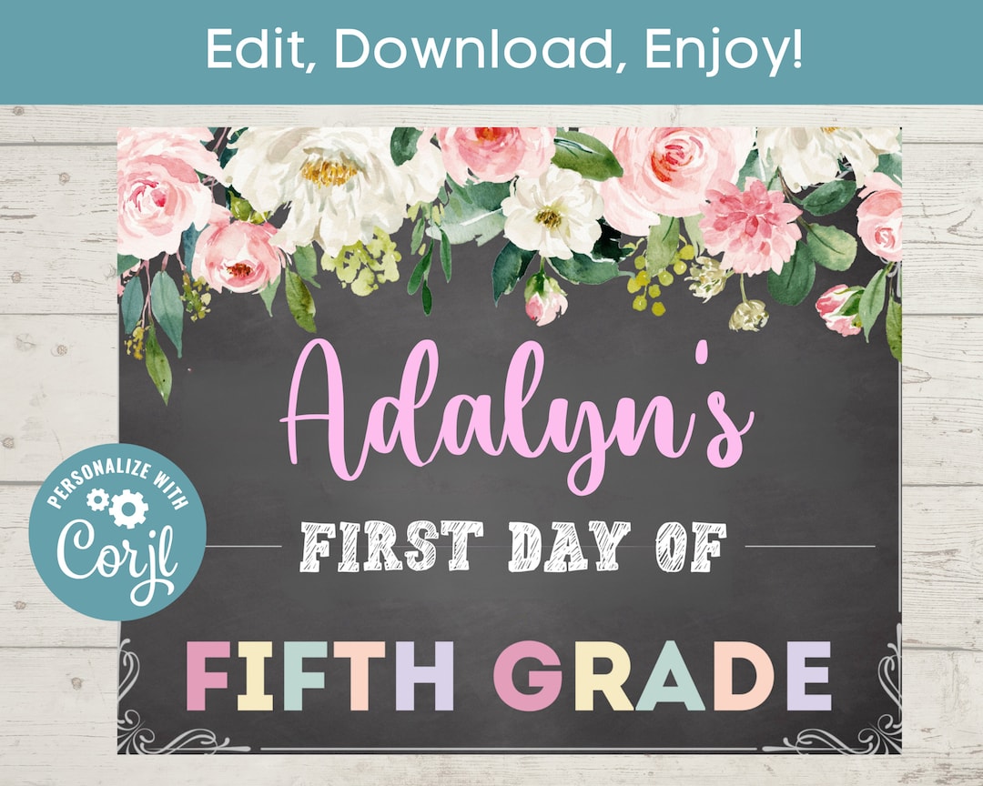 First Day of Fifth Grade School Sign, Back to School Chalkboard Sign ...