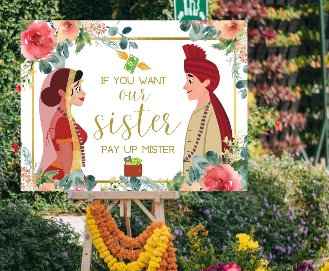 If You Want Our Sister Pay up Mister, Wedding Engagement, Banner Party ...