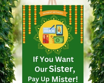Buy If You Want Our Sister Pay up Mister, Wedding Engagement, Banner ...