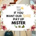 If You Want Our Sister Pay up Mister, Wedding Engagement, Banner Party ...