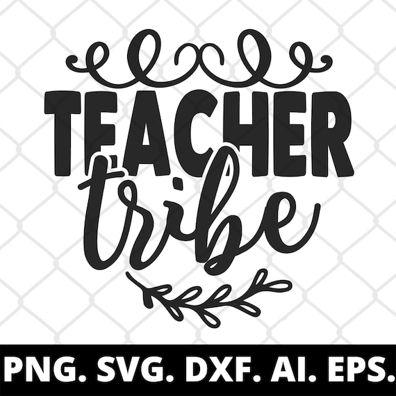 Teacher Tribe SVG and Cut Files for Crafters Digital - Etsy