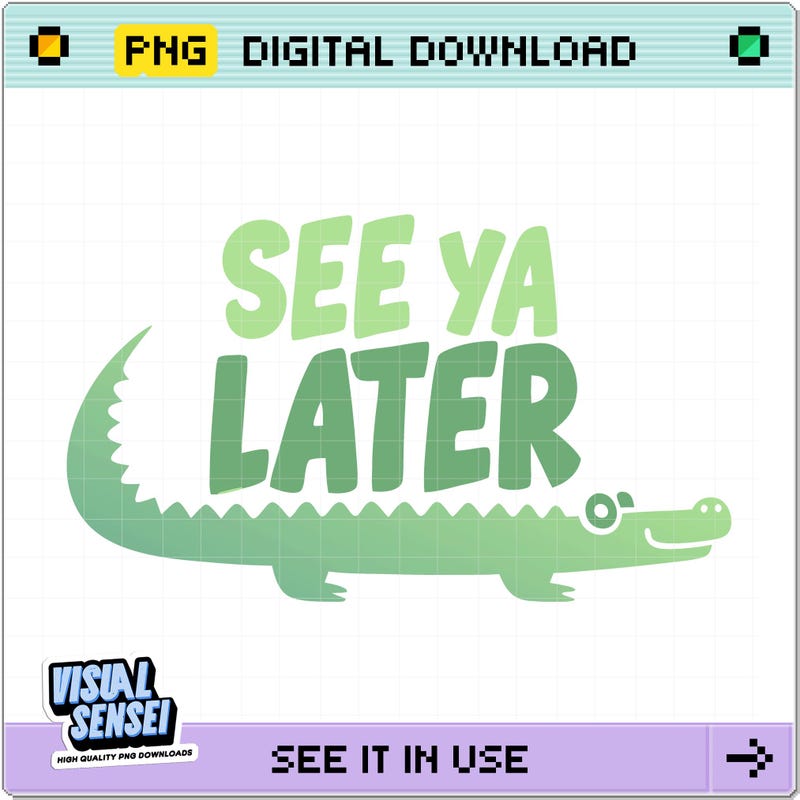 See You Later Alligator - Etsy