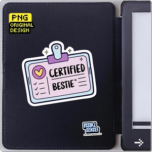 Certified Bestie PNG, Cute Friendship Sticker Design, Fun Digital ...
