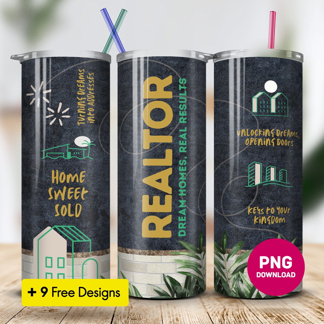 Realtor Tumbler Wrap: Skinny Tumbler Real Estate Agent Sublimation Png ...