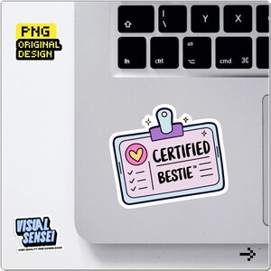 Certified Bestie PNG, Cute Friendship Sticker Design, Fun Digital ...
