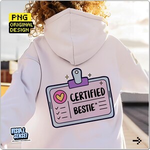 Certified Bestie PNG, Cute Friendship Sticker Design, Fun Digital ...