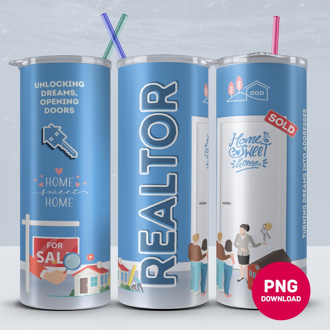 Realtor Tumbler Wrap: Skinny Tumbler Real Estate Agent Sublimation Png ...