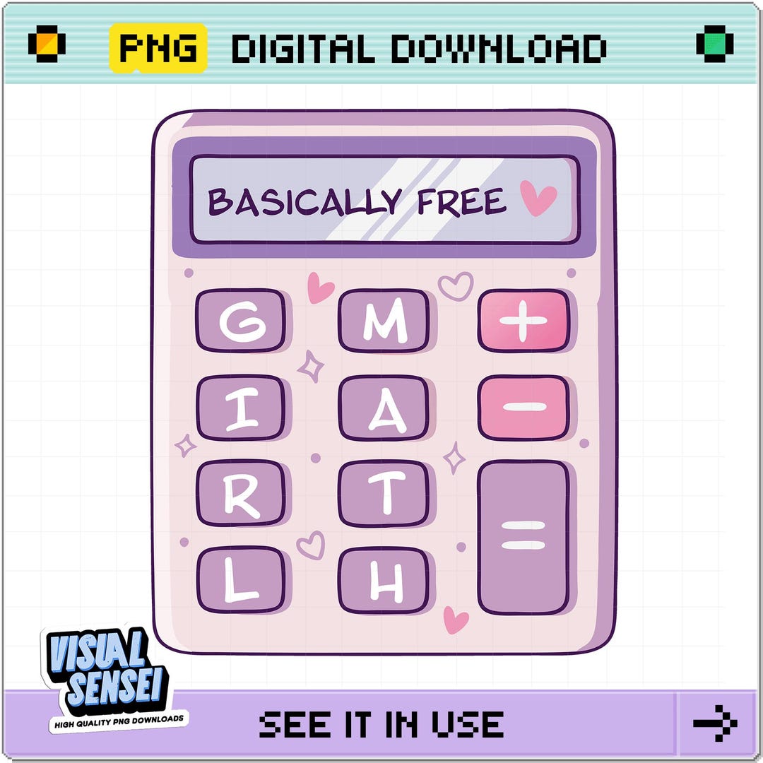 Let Me Girl Math This PNG | Popular Trendy Girly Girl PNG | Funny Girl ...