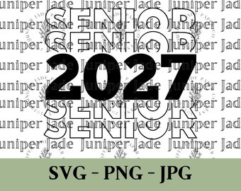 Senior 2027 Svg - Etsy
