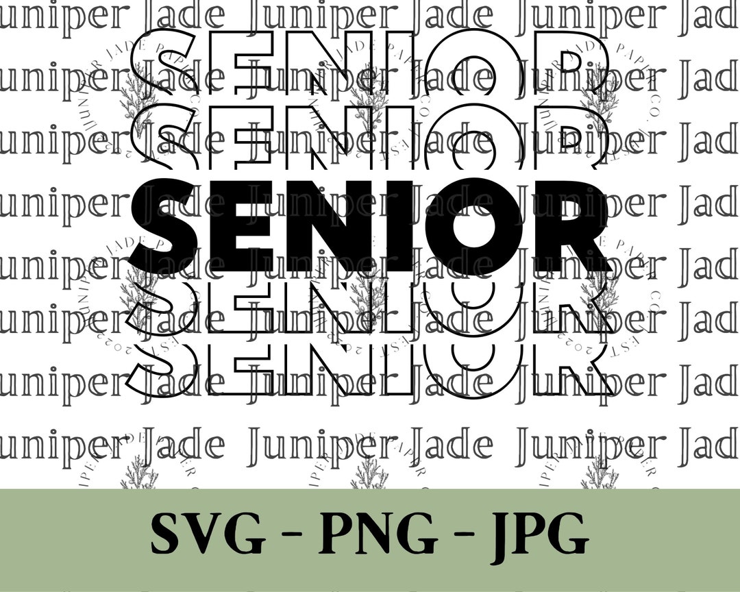 Senior Svg Stacked Font Senior Year T-shirt Design - Etsy