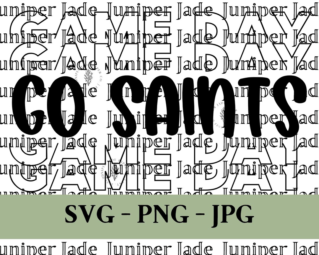 Go Saints Game Day Svg Stacked Font Game Day Shirt - Etsy