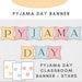 Pyjama Day Printable Banner Cushion Design Set for Daycare ...