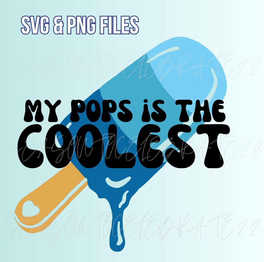 My Pops is the Coolest SVG - Etsy