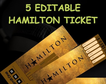 Printable HAMILTON Broadway Surprise Ticket. Editable Musical Theatre Faux Event Admission ...
