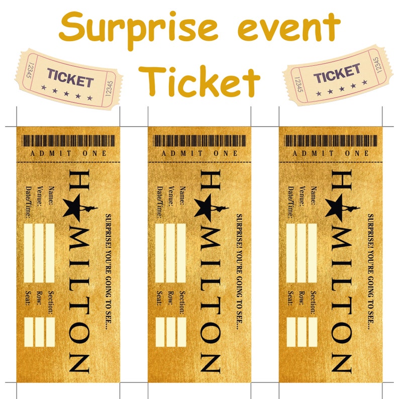 Printable HAMILTON Broadway Surprise Ticket. Editable Musical Theatre Faux Event Admission ...