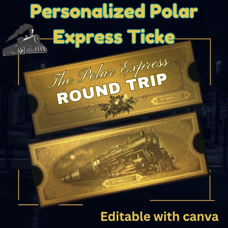 Personalized Polar Express Ticket Printable - Editable Canva Template ...