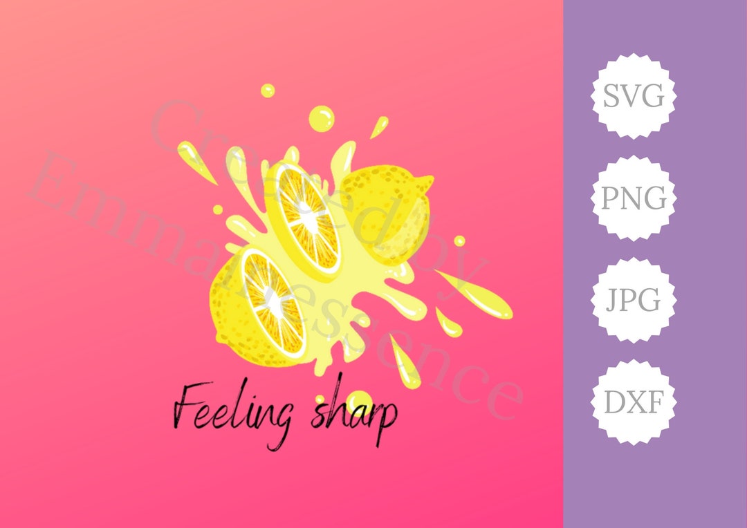 Feeling Sharp SVG, Fruit Salad, Happy Juice, Summer Fun, Feeling Sharp ...