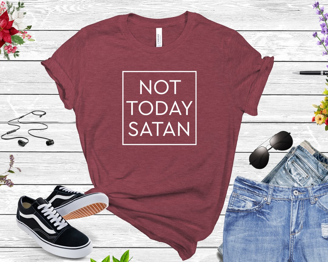 Not Today Satan Svg | Christian Svg | Religious Svg | Jesus Svg | Psalm ...