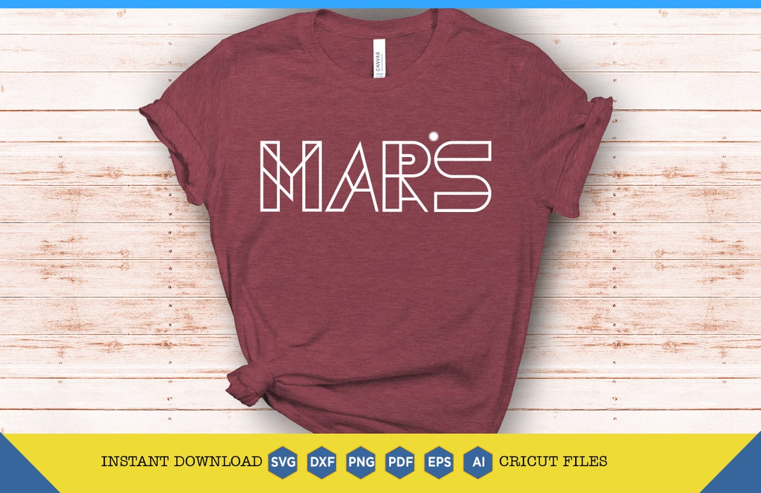 Mars Logo Svg Team Logo Mars Gift for Thirt Cute Space Astronaut Planet ...