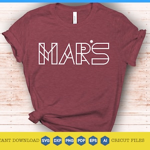 Mars Logo Svg Team Logo Mars Gift for Thirt Cute Space Astronaut Planet ...
