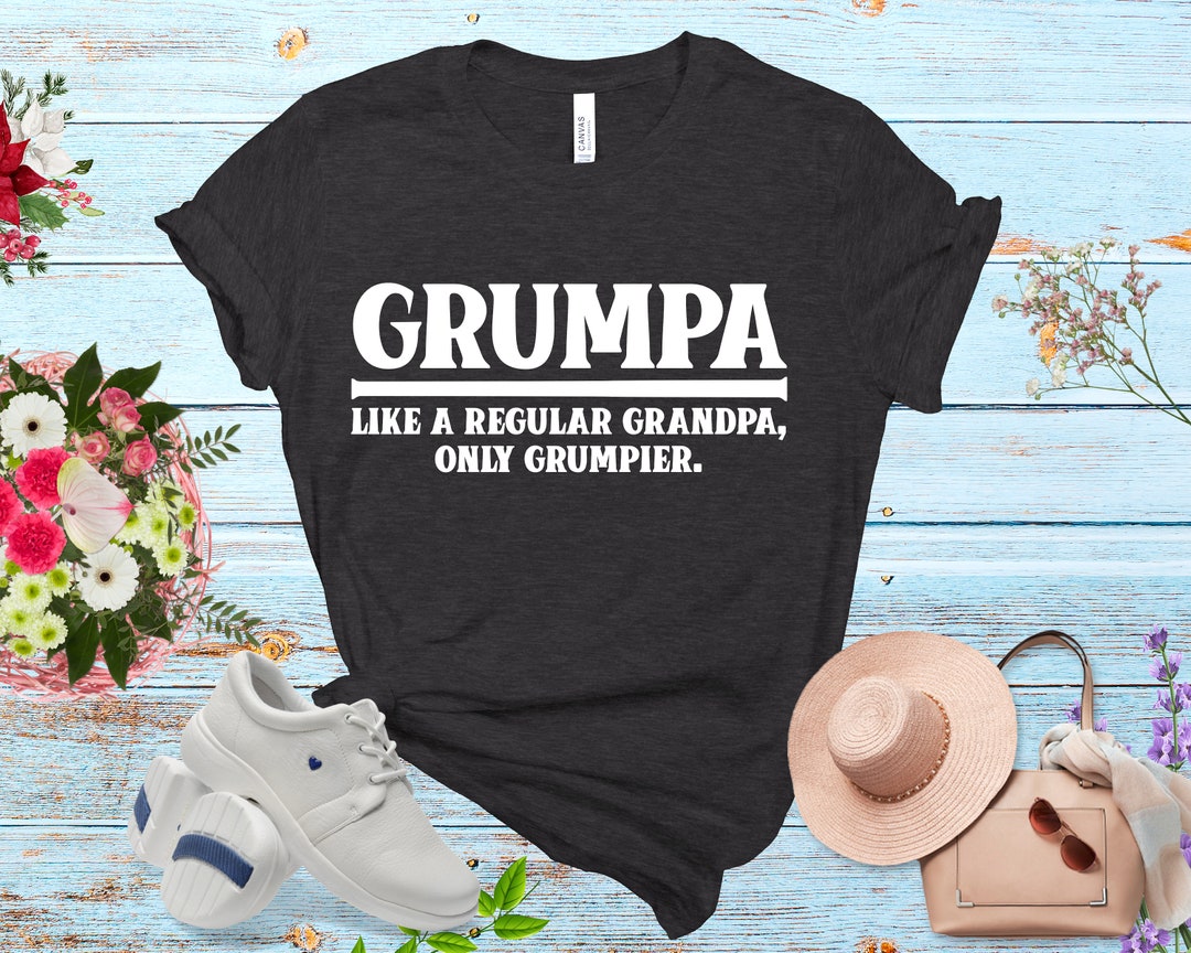 Grumpa Svg | Grandpapa Svg | Grandfarther Svg | Grumpa Like a Regular ...