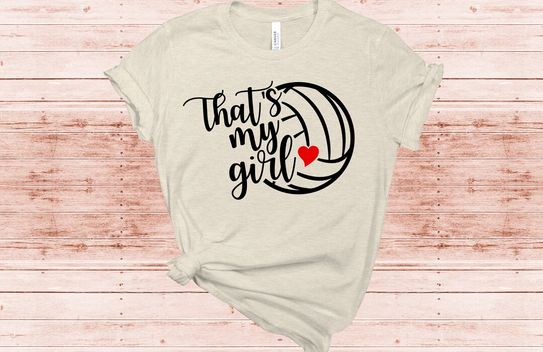 Thats My Girl Volleyball Svg Volleyball Daughter Svg Girl Volleyball