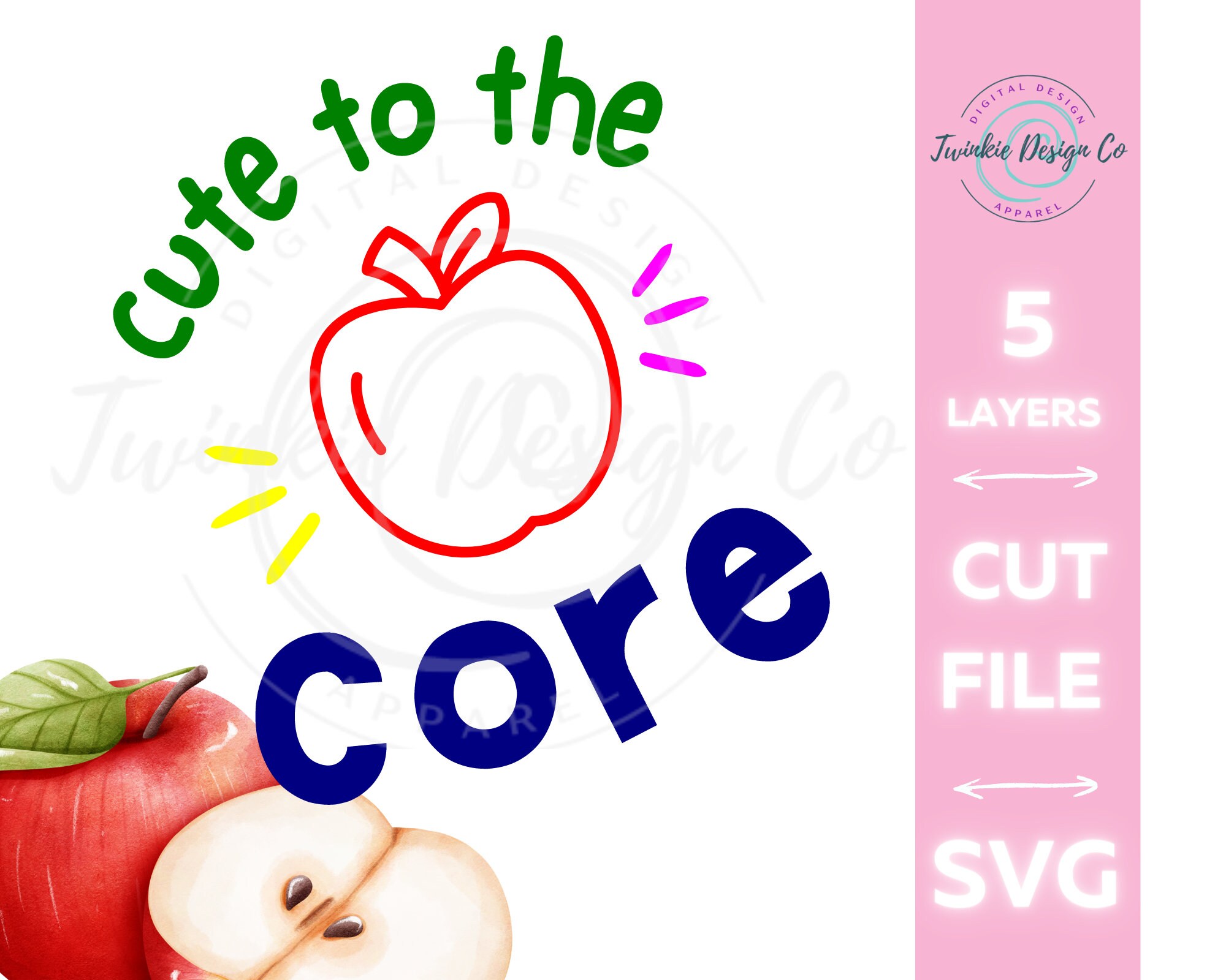 Cute to the Core SVG, Apple SVG, Cut File, Apple Digital Download ...
