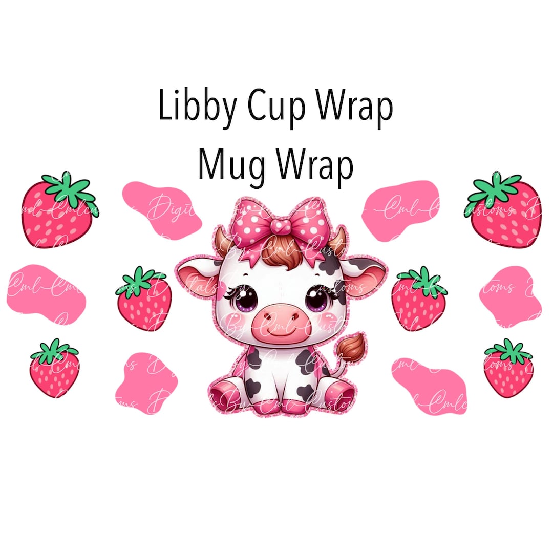 16oz Libby Cup Wrap | Digital Download | Mug Wrap | Baby Cow Cup Wrap ...