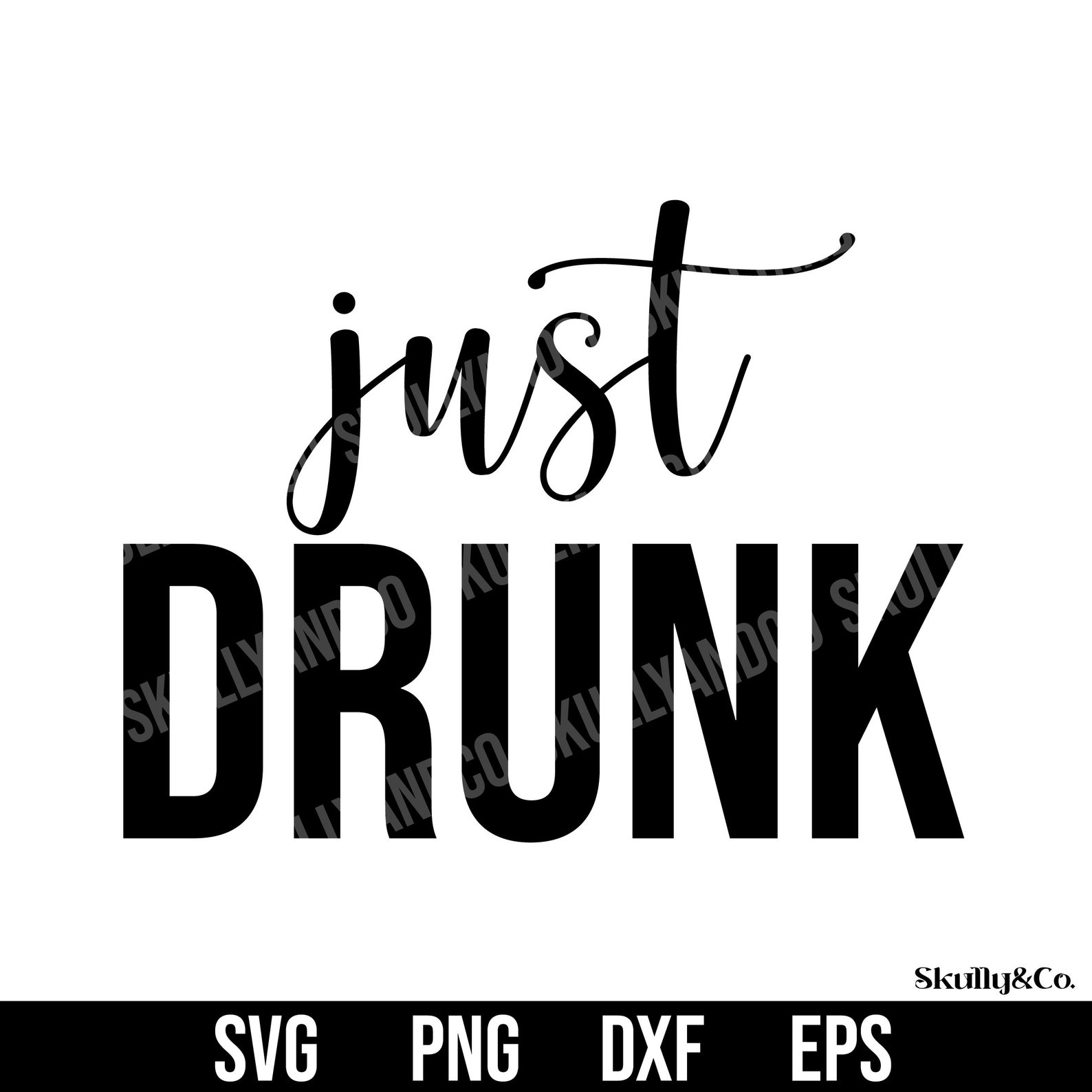 Drunk in Love Svg, Just Drunk Svg, Wedding Party Svg, Bachelorette ...
