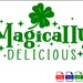 Magically Delicious SVG and PNG for Sublimation, DTF Print Ready ...